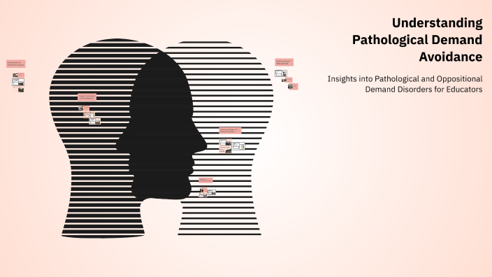 Understanding Pathological Demand Avoidance by Sara Sivalingam on Prezi