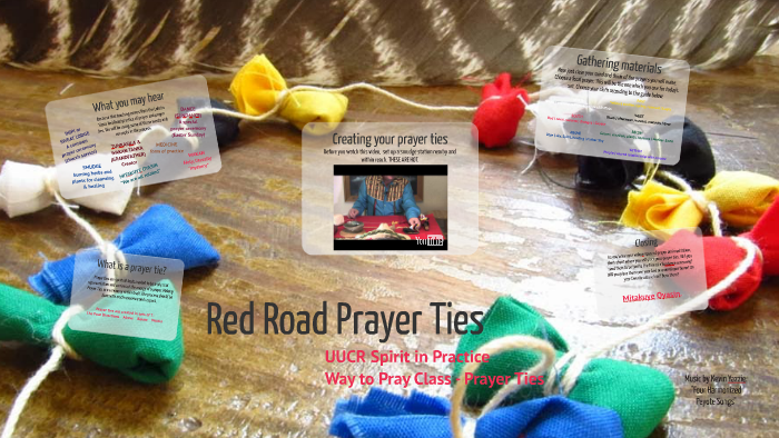 Red Road Prayer Ties by Jessie McKeon on Prezi