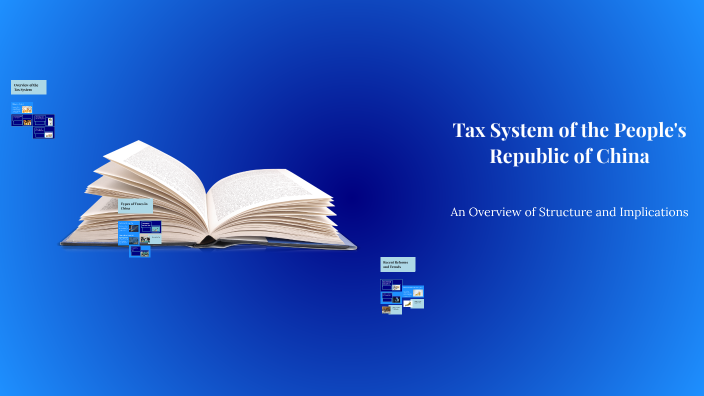 Tax System of the People's Republic of China by с м on Prezi