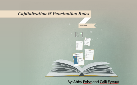 Capitalization & Punctuation Rules by Pascal Fynaut on Prezi