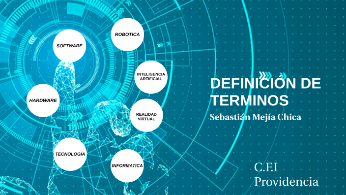 Definicion de Terminos by Sebastian Mejia Chica on Prezi