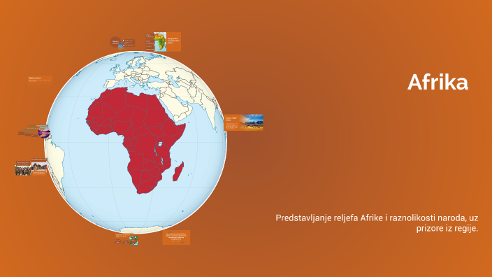 Reljef Afrike i Narodi by saramiranovic o on Prezi