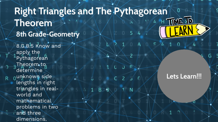 Right Triangle and The Pythagorean Theorem by Katelynn Hodges on Prezi