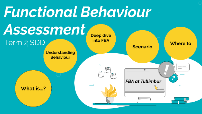 Functional Behaviour Assessment by Darrell Wallace on Prezi