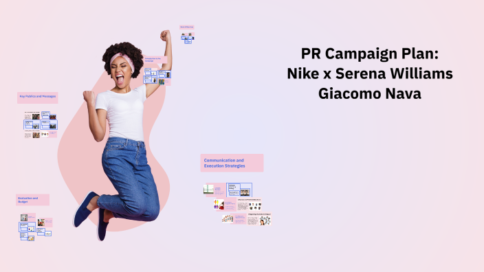 PR Campaign Plan: Nike x Serena Williams by Giacomo Nava on Prezi