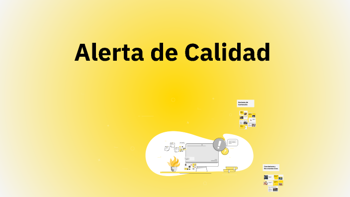 Alerta de Calidad en la Producción by Alberto Hernandez on Prezi
