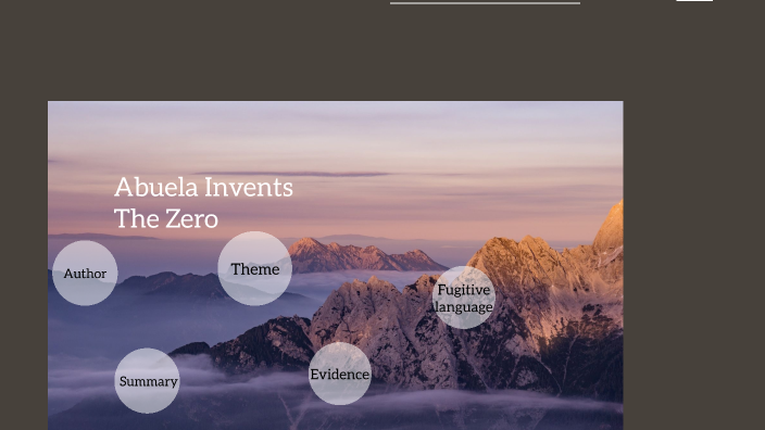 Abuela invents the Zero by Jazir Jara on Prezi