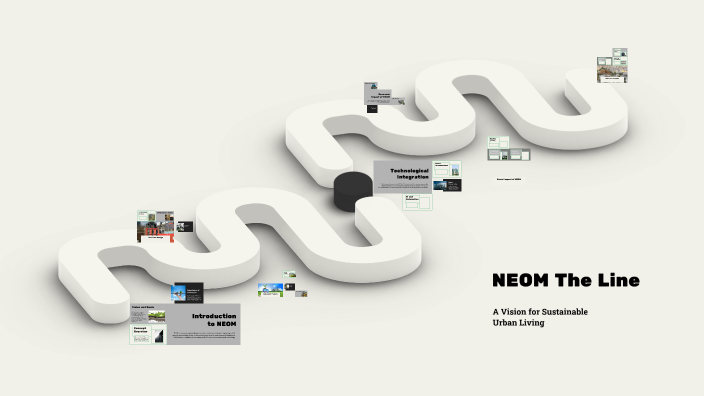 NEOM The Line Presentation by Reman on Prezi
