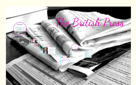 The British Press by Sara Bechtold on Prezi