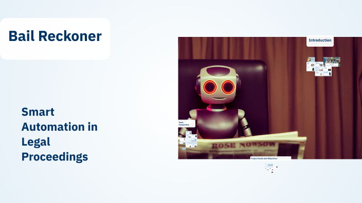 Bail Reckoner by MOHNISH G NAIDU BSc(Hons) 23 on Prezi