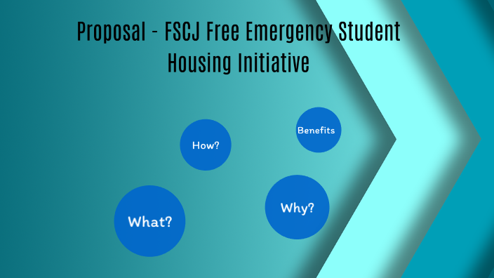 FSCJ - Free Emergency Student Housing Initiative by Dee Dolly on Prezi