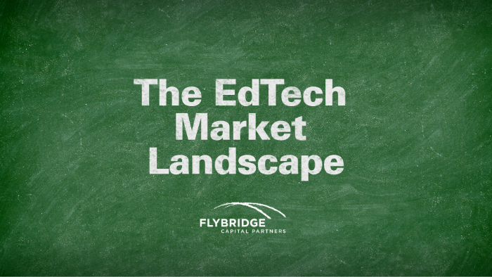 Ed Tech Market Map by Flybridge Capital Partners on Prezi
