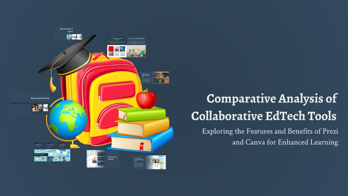 Comparative Analysis of Collaborative EdTech Tools by Jordan Fandrey on Prezi