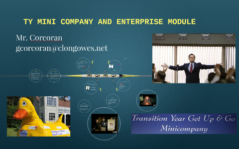TY MINI COMPANY AND ENTERPRISE MODULE by Gary Corcoran on Prezi