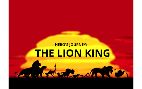 ENGLISH PROJECT- Hero's Journey: The Lion King by Nano Taleb on Prezi