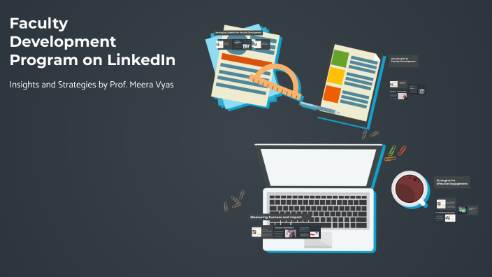 Faculty Development Program on LinkedIn by Meera Vyas on Prezi