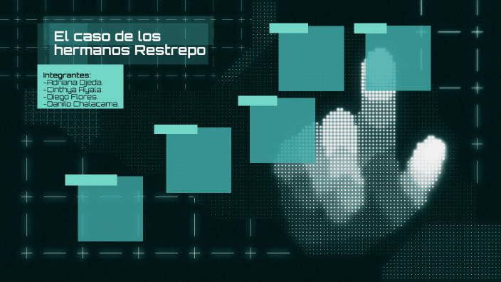 El caso de los hermanos Restrepo by St A. on Prezi