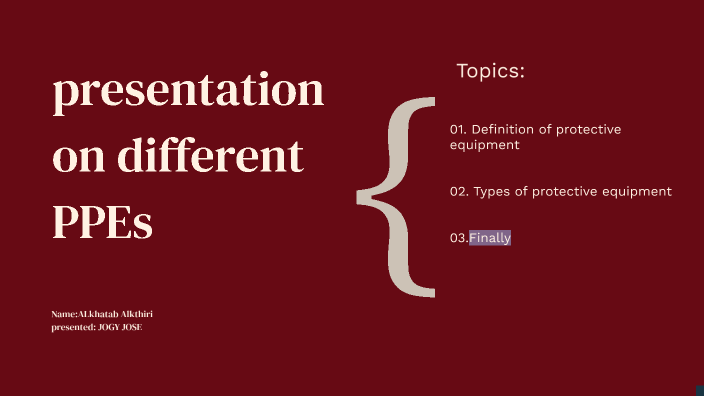 Definition of protective equipment by Fahad Omani on Prezi