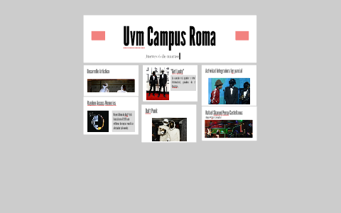 Uvm Campus Roma by Rafael Montana on Prezi