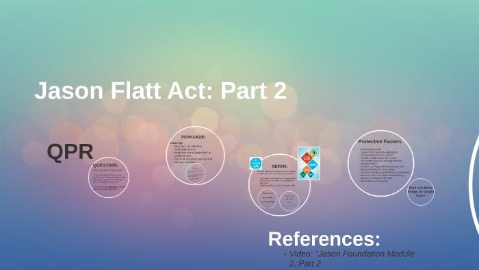 Jason Flatt Act: Part 2 by Rebecca Spencer on Prezi