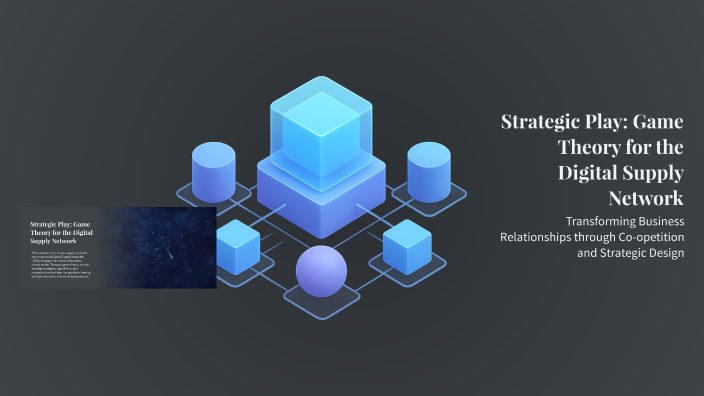 Strategic Play: Game Theory for the Digital Supply Network by Aditya ...