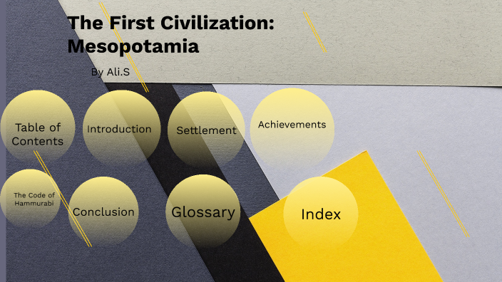The First Civilization: Mesopotamia by Ali seadawi on Prezi