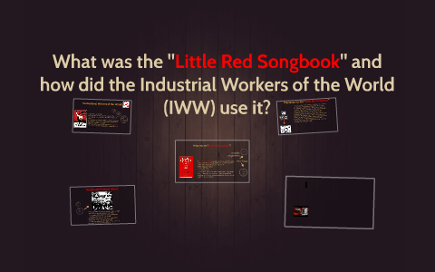 What was the "Little Red Songbook" and how did the Industria by Juanita ...