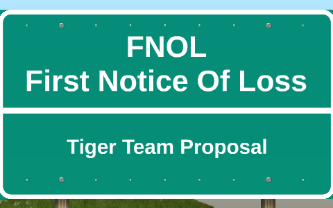 FNOL - First Notice Of Loss by on Prezi
