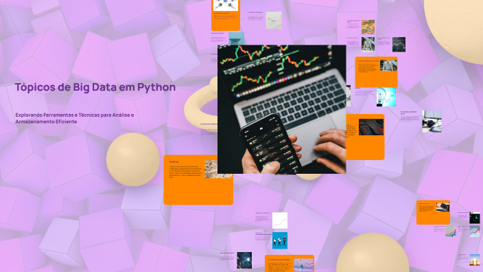 Tópicos de Big Data em Python by Juliana Interaminense on Prezi