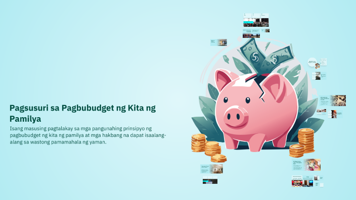 Pagsusuri sa Pagbubudget ng Kita ng Pamilya by Bulala Willyn Mae on Prezi