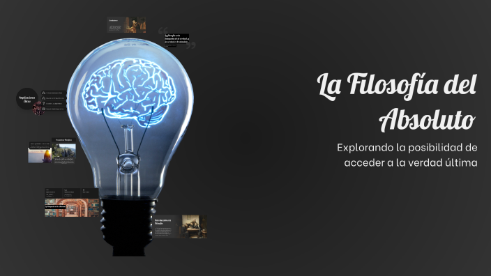 La Filosofía del Absoluto by Javier Torreño Saavedra on Prezi
