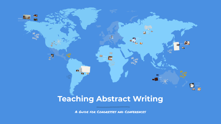 Teaching Abstract Writing by Mohammad Taha Rostami on Prezi