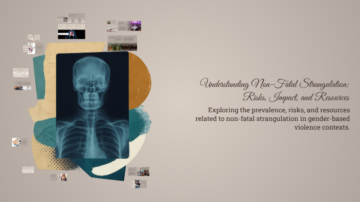 Understanding Non-Fatal Strangulation: Risks, Impact, and Resources by ...