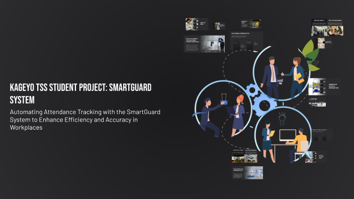 KAGEYO TSS Student Project: SmartGuard System by shyaka clever on Prezi
