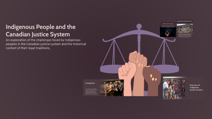 Indigenous People and the Canadian Justice System by Becky Cardinal on ...
