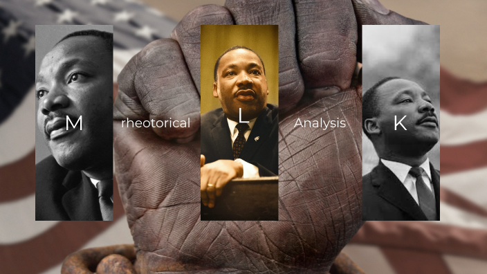 Rhetorical Analysis of Martin Luther King Jr. by shane chandler on Prezi