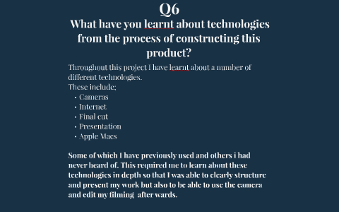 What have you learnt about technologies from the process of by daisy ...