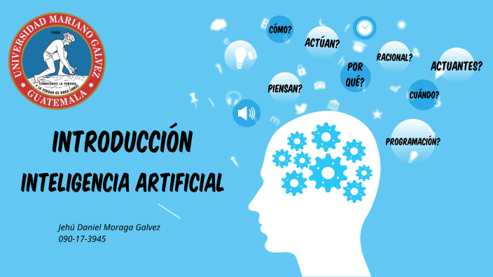 INTRODUCCION INTELIGENCIA ARTIFICIAL by Danny Moraga on Prezi