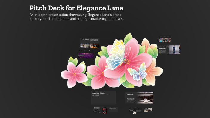 Pitch Deck for Elegance Lane by Sunny Aulakh on Prezi
