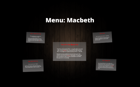 Menu: Macbeth by Kay B on Prezi