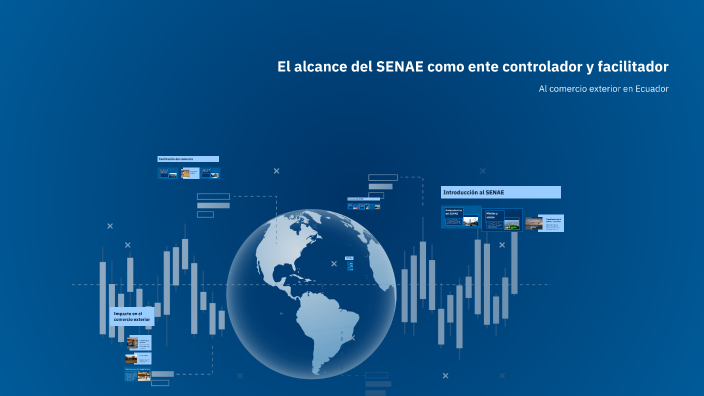 El alcance del SENAE como ente controlador y facilitador by María José ...