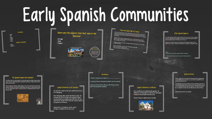 Early Spanish Communities by Robyn Prebor on Prezi