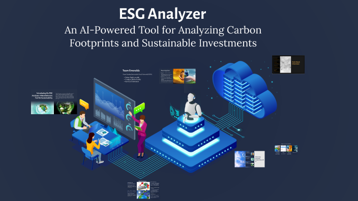 Introducing the ESG Analyzer by Saloni Raghuvanshi on Prezi