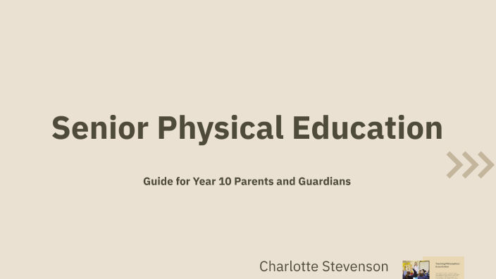 Senior Physical Education Overview by Charlotte Stevenson on Prezi
