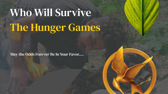Surviving The Hunger Games by JuanDiego Chico on Prezi