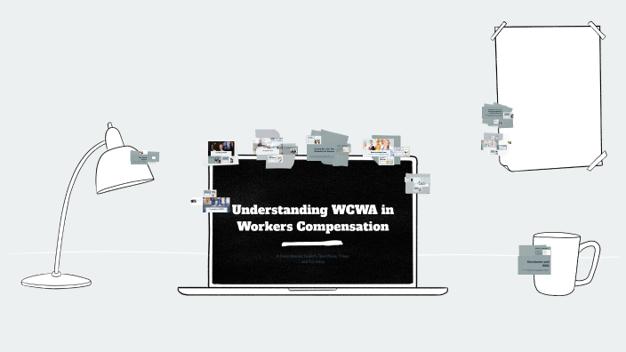 Understanding WCWA in Workers Compensation by Clare Foskey on Prezi