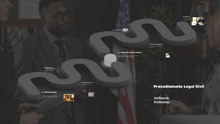 Procedimiento Legal Civil by Arturo Olivares on Prezi
