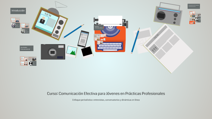 Curso: Comunicación Efectiva para Jóvenes en Prácticas Profesionales by ...
