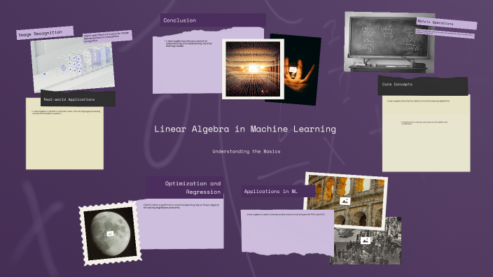 Linear Algebra in Machine Learning by Morad Doski on Prezi