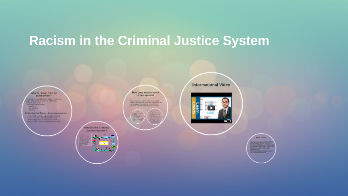 Racism in the Criminal Justice System by Mario Gali on Prezi